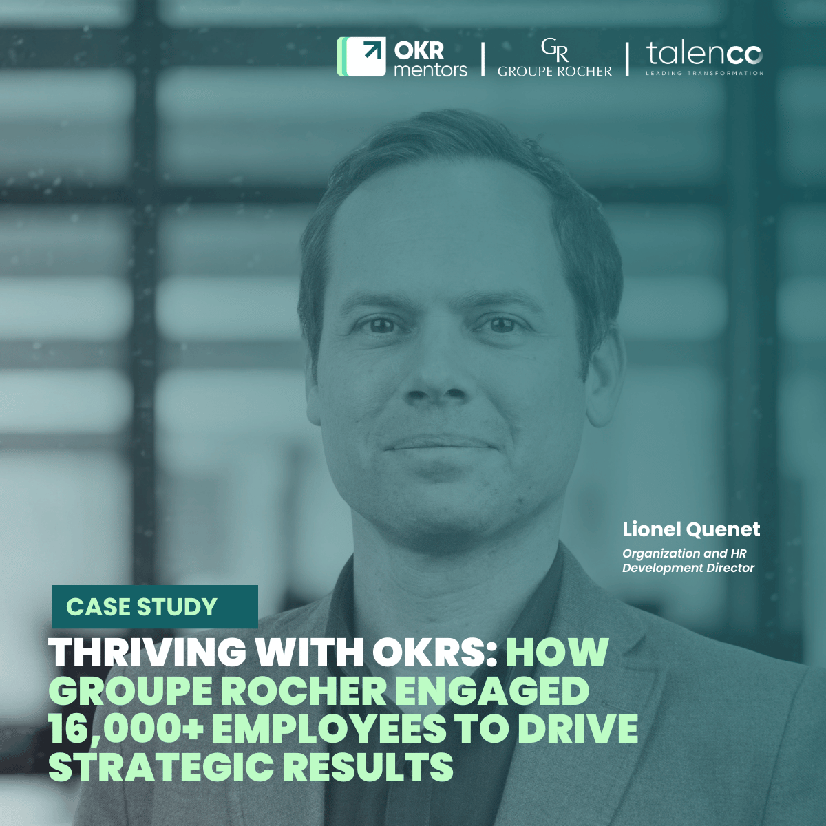 Groupe Rocher OKR Case Study | Driving a Results Culture